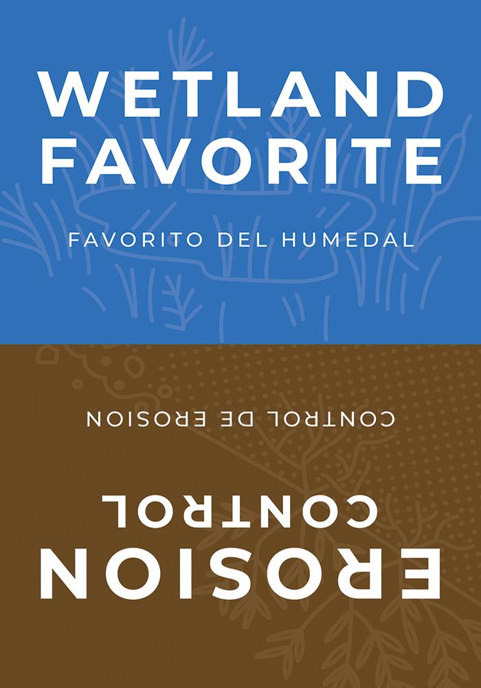 Sign Topper: Erosion Control / Wetland Favorite